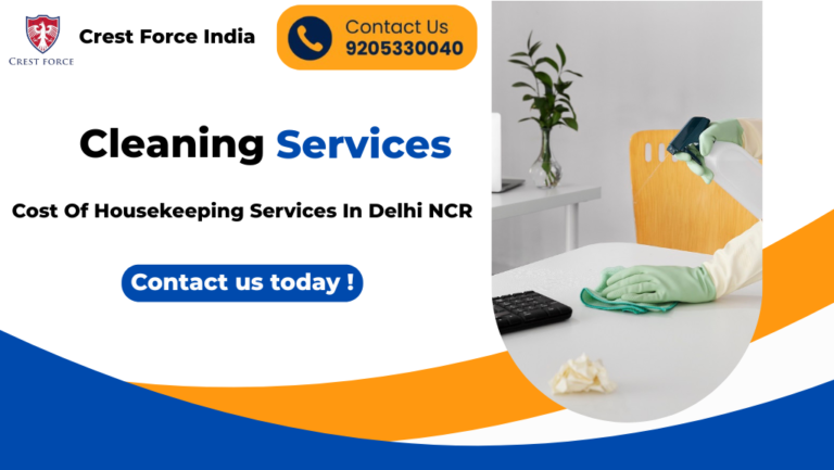 A Guide to Housekeeping Services Cost in Delhi NCR (2026)